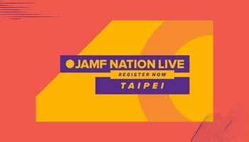 Jamf Nation Live Taipei 2025