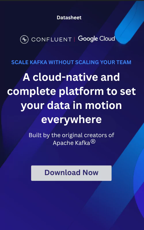 Supercharge Real-Time Apps with Confluent Cloud – Built by the Creators of Apache Kafka®